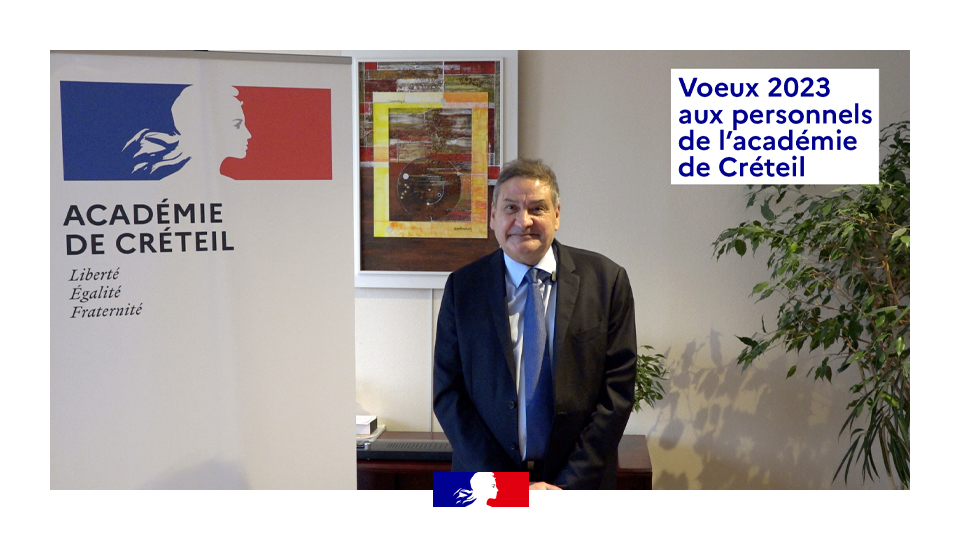 Vœux 2023 du recteur | Académie de Créteil